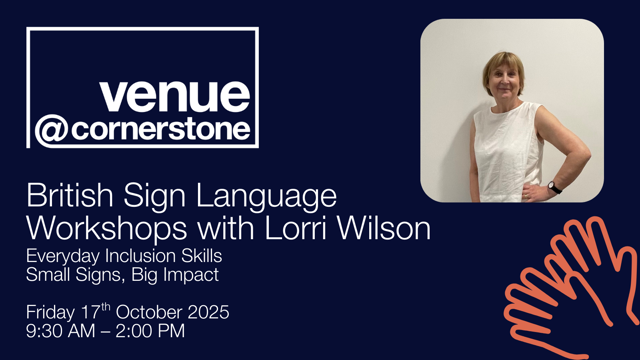 Come along to our British Sign Language Workshops with Lorri Wilson ...